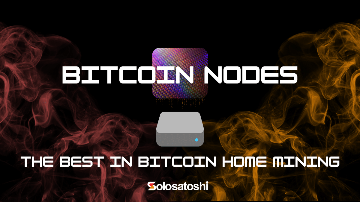 Buy Bitcoin Nodes | Plug & Play Bitcoin Node | Solo Satoshi