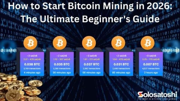 How to Start Bitcoin Mining in 2026: The Ultimate Beginner's Guide ...